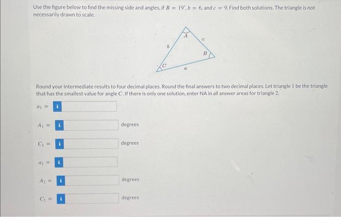 Solved Use the figure below to find the missing side and | Chegg.com