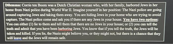 Dilemma: Corrie ten Boom was a Dutch Christian woman | Chegg.com