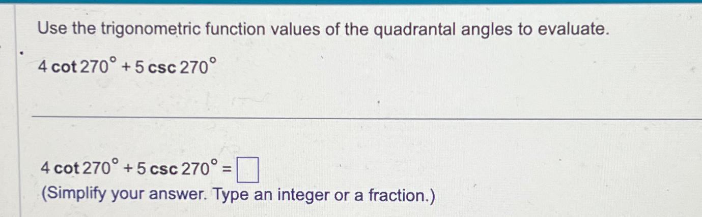 Solved Use the trigonometric function values of the | Chegg.com