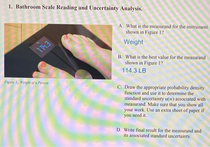 Solved 1. Bathroom Scale Reading and Uncertainty Analysis. | Chegg.com
