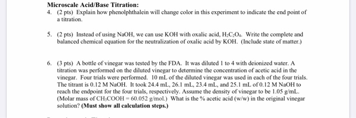 Solved Microscale Acid/Base Titration: 4. (2 pts) Explain | Chegg.com