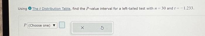 Solved Using Θ The t Distribution Table, find the P-value | Chegg.com