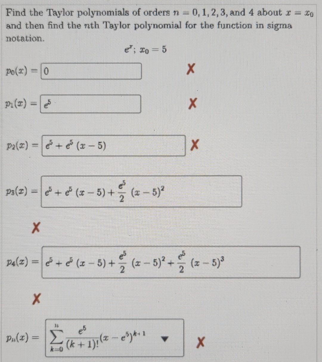 Solved Find the Taylor polynomials of orders n=0,1,2,3, and | Chegg.com