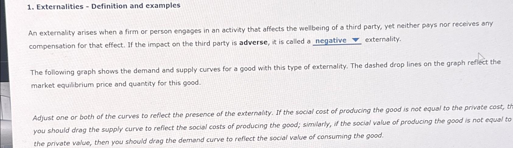 Solved Externalities - ﻿Definition and examplesAn | Chegg.com