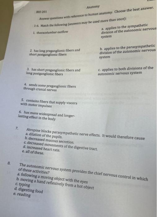 Solved 3. has short preganglionic fibers and long | Chegg.com