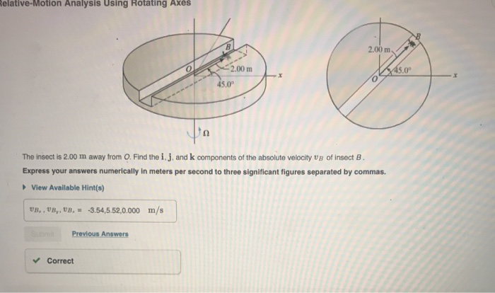 Solved Relative Motion Analysis Using Rotating Axes B 745 0