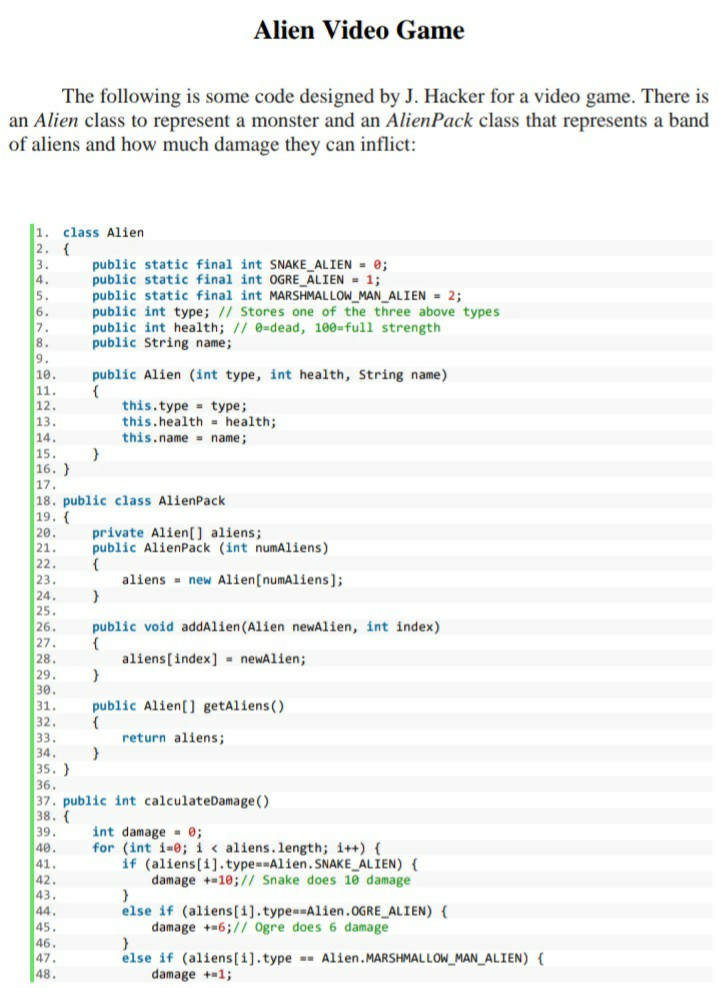 Solved Alien Video Game The following is some code designed | Chegg.com