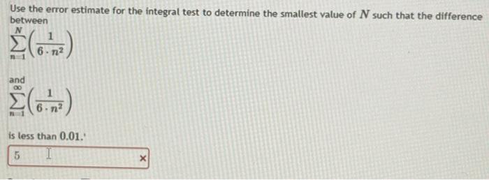 Solved Use the error estimate for the integral test to | Chegg.com