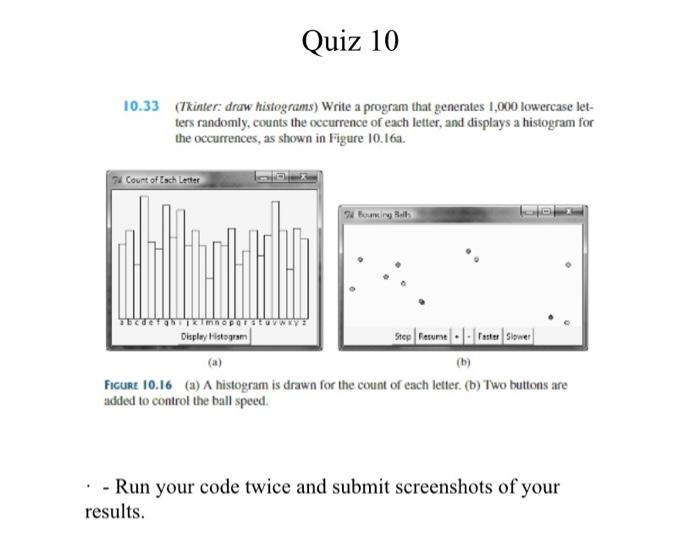 Solved tkinter / python weite a new code that is noy in | Chegg.com