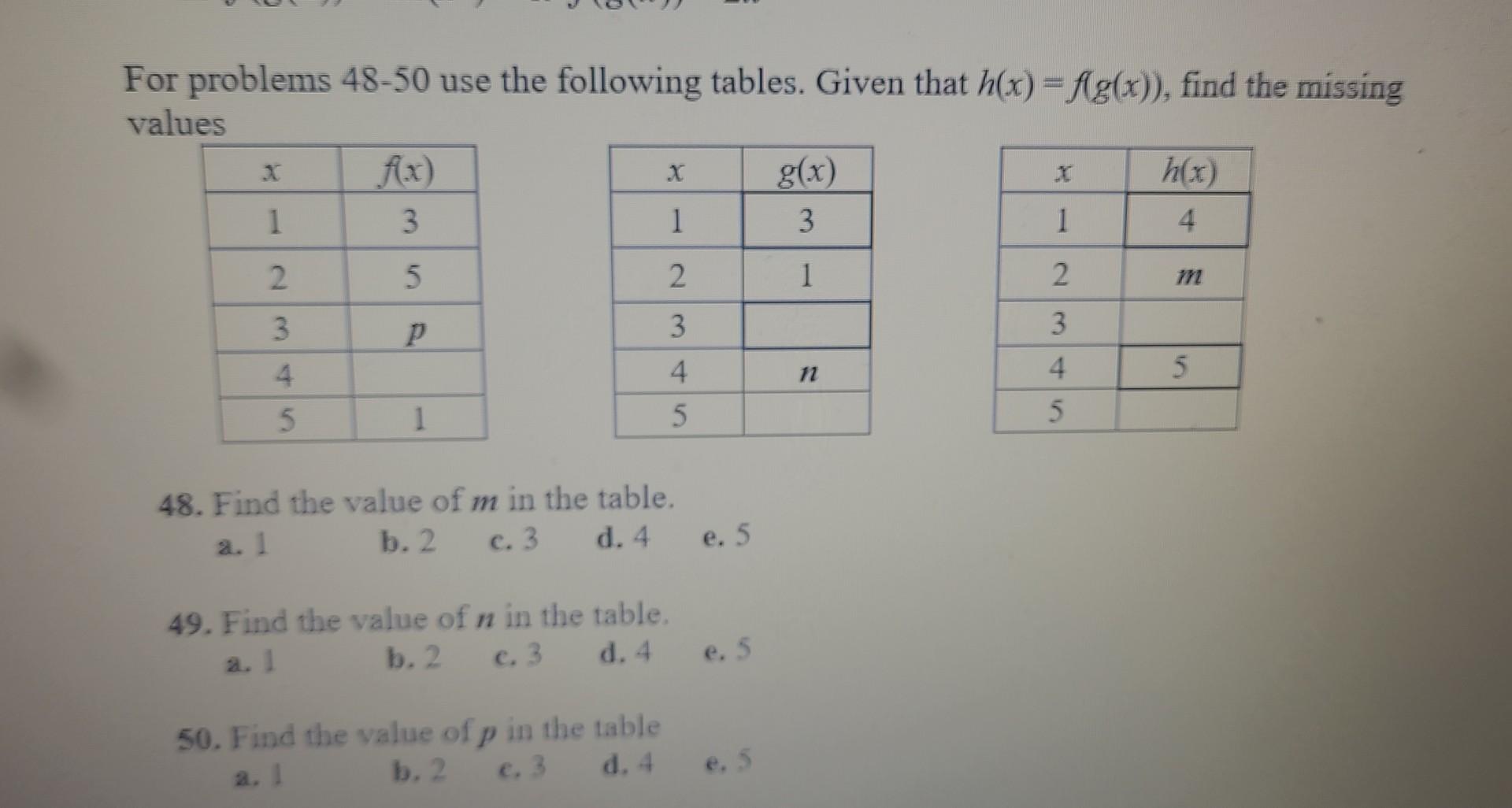Solved For problems 48-50 use the following tables. Given | Chegg.com