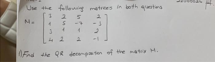 Solved Use the following matrices in both questions \\[ | Chegg.com