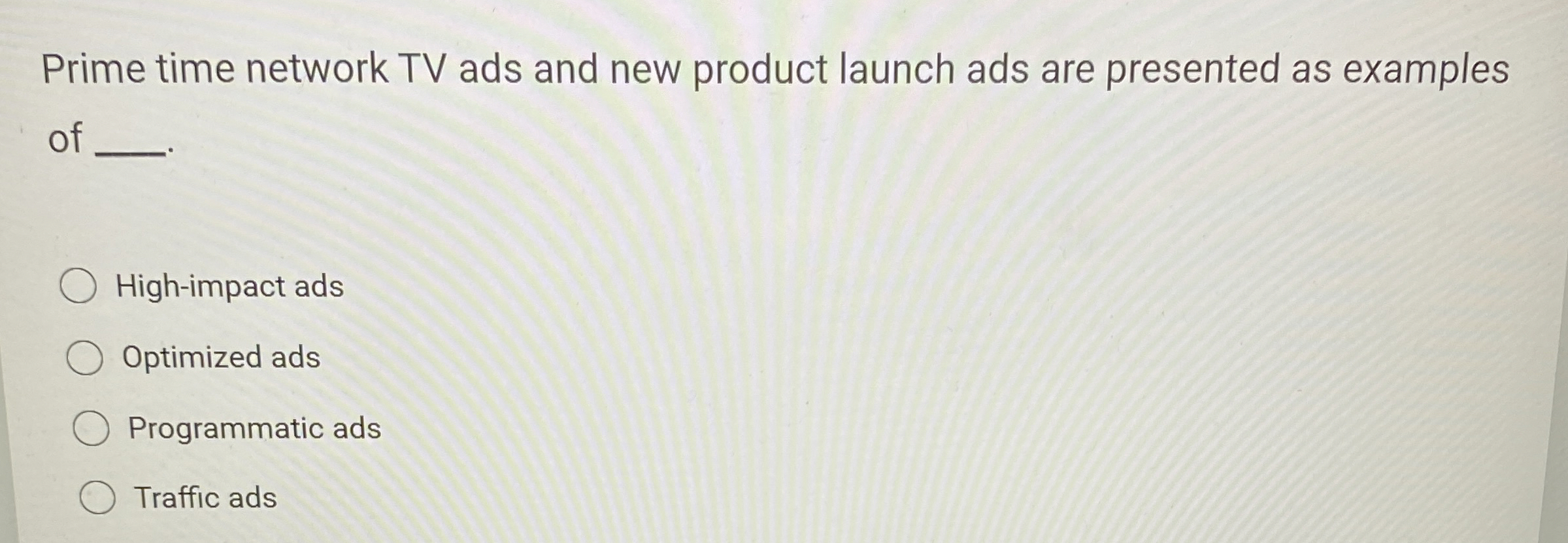 Solved Prime time network TV ads and new product launch ads | Chegg.com