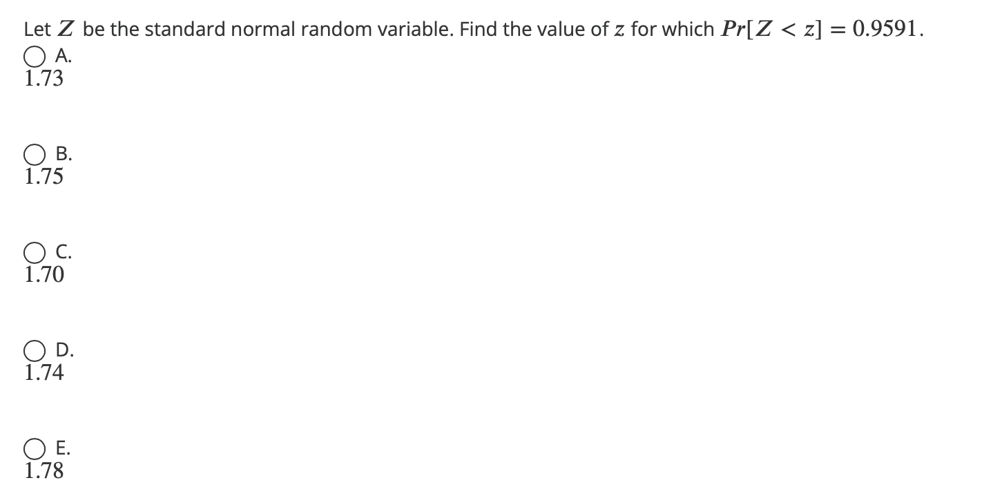 Solved Let Z be The Standard Normal Random Variable Find