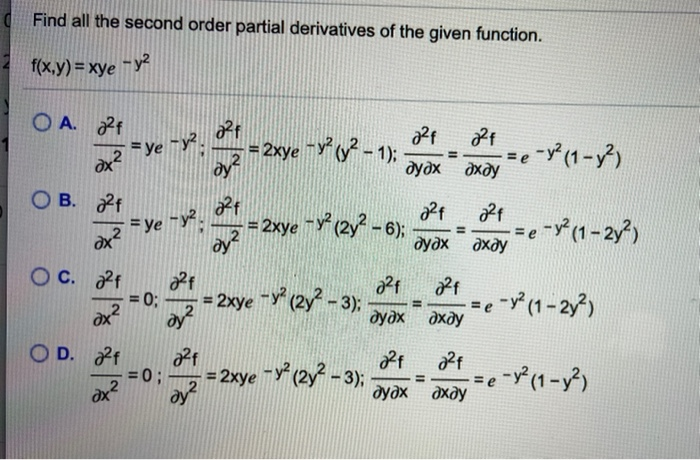 Solved find all the second order partial derivatives of the | Chegg.com