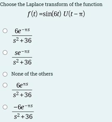 Solved Choose the inverse Laplace transform of the function | Chegg.com
