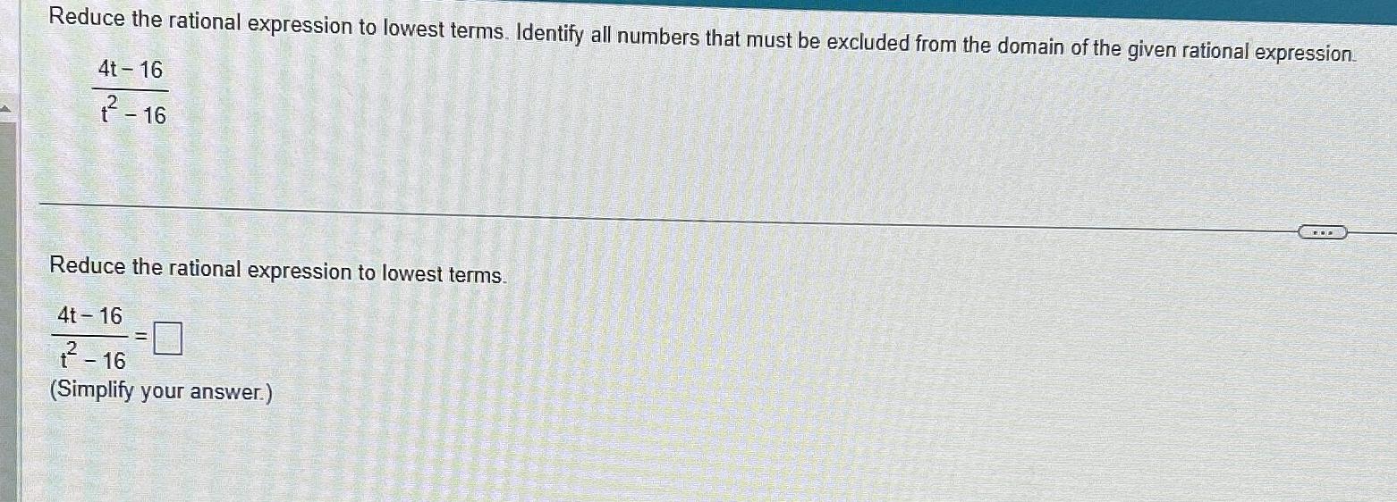 Solved Reduce the rational expression to lowest terms. | Chegg.com