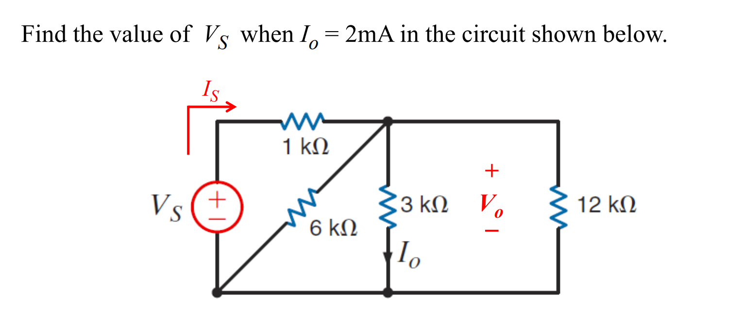 Solved Find the value of VS ﻿when Io=2mA ﻿in the circuit | Chegg.com