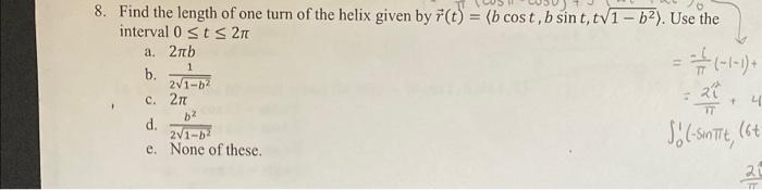 Solved 8. Find the length of one turn of the helix given by | Chegg.com