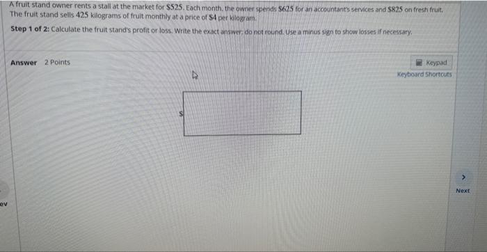 Solved A fruit stand owner rents a stall at the market for | Chegg.com