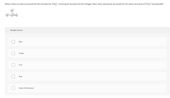 Solved Shown here is a Lewis structure for the chlorate ion, | Chegg.com