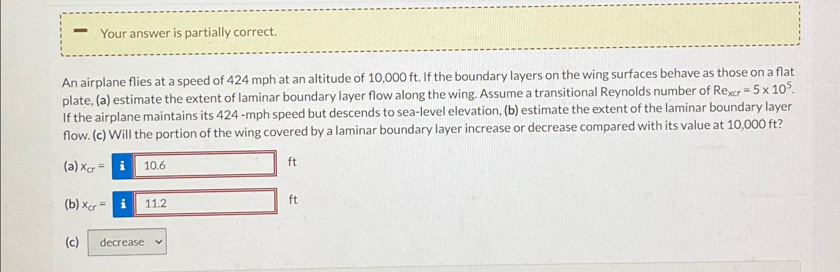 Solved Your answer is partially correct.An airplane flies at | Chegg.com