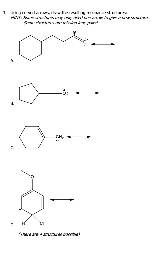 Solved Using curved arrows, draw the resulting resonance | Chegg.com
