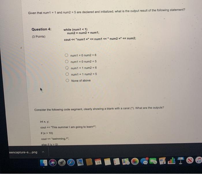 Solved Given that num is an integer variable that has been | Chegg.com