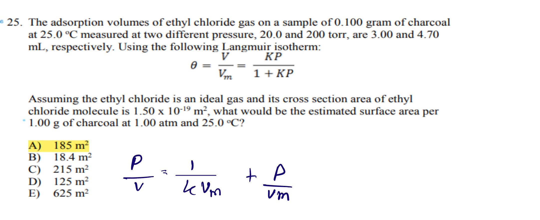 Solved ?625. ﻿The adsorption volumes of ethyl chloride gas | Chegg.com