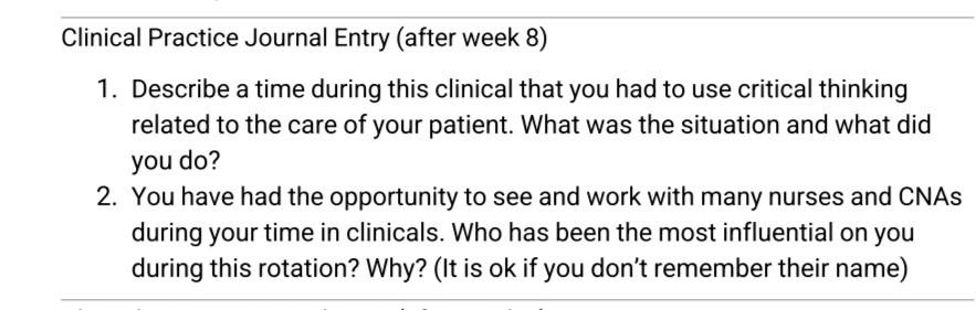 Solved Clinical Practice Journal Entry (after week 8) 1. | Chegg.com