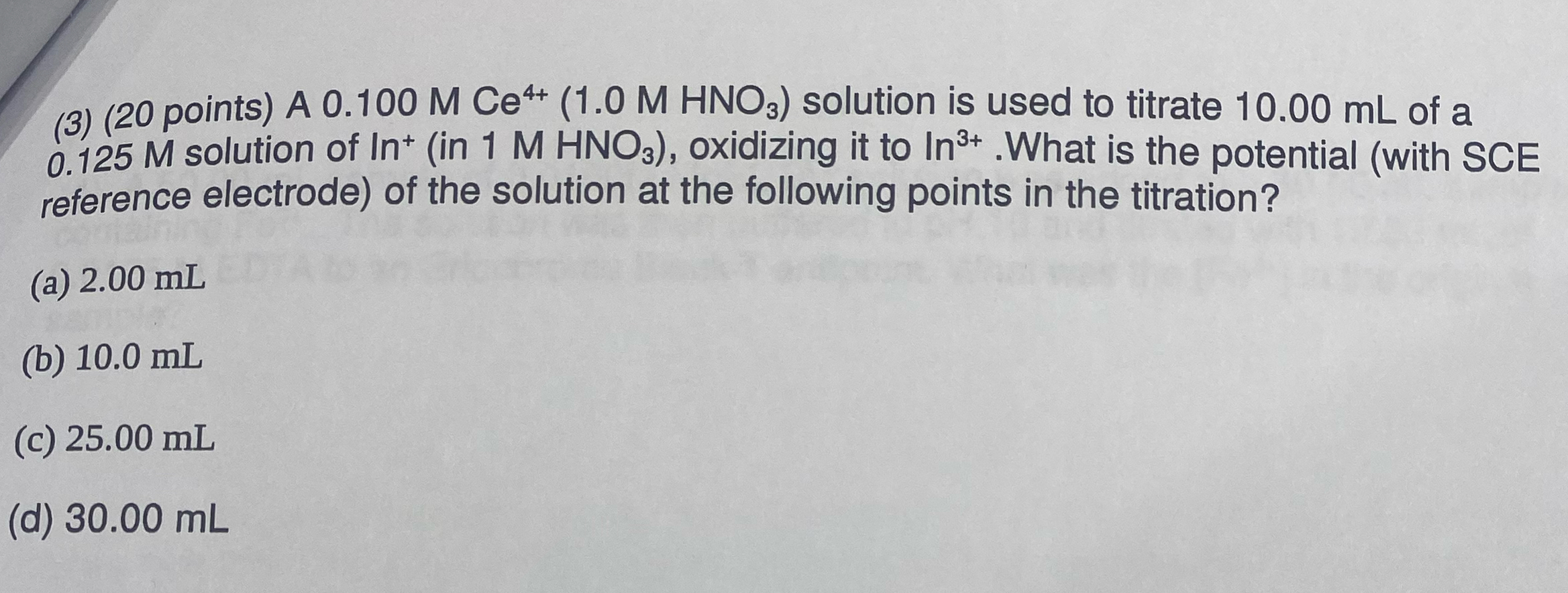 Solved (3) ﻿A 0.100 ﻿M Ce^4+ ﻿solution is used to titrate | Chegg.com