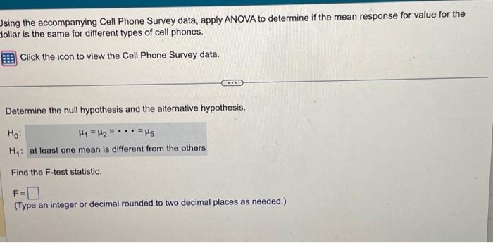 Solved sing the accompanying Cell Phone Survey data, apply | Chegg.com