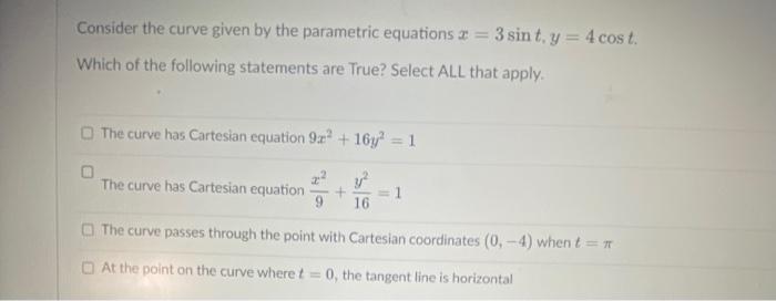Consider the curve given by the parametric equations | Chegg.com