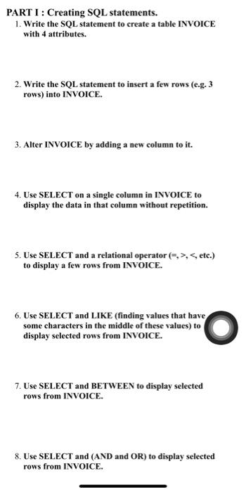 Solved PART I : Creating SQL statements. 1. Write the SQL | Chegg.com