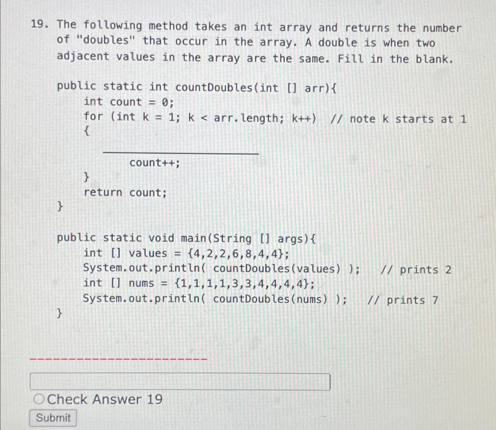Solved The following method takes an int array and returns | Chegg.com