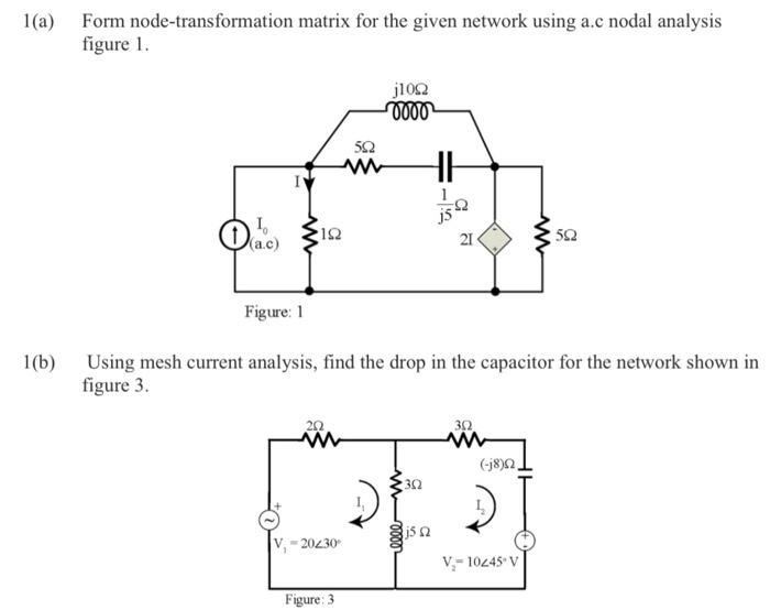 Solved 1(a) Form node-transformation matrix for the given | Chegg.com