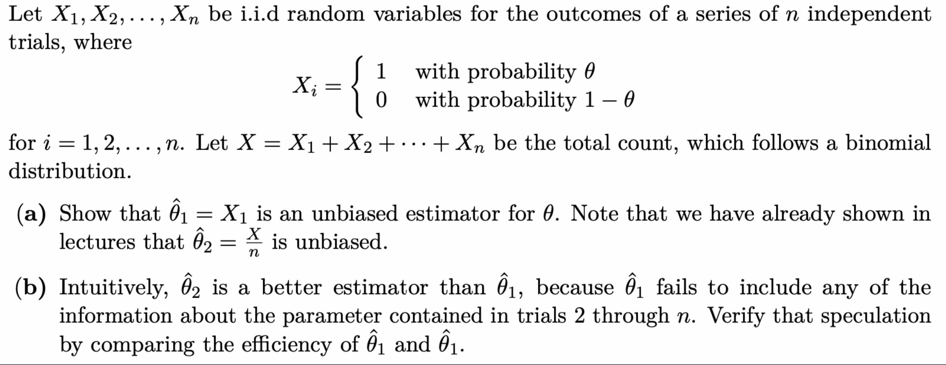 Solved Let x1,x2,dots,xn ﻿be i.i.d random variables for the | Chegg.com