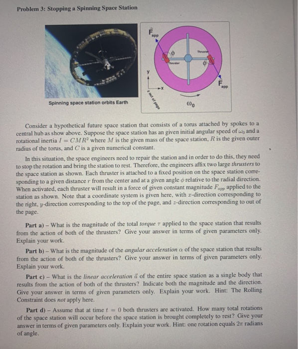 Solved Problem 3: Stopping a Spinning Space Station app ape | Chegg.com