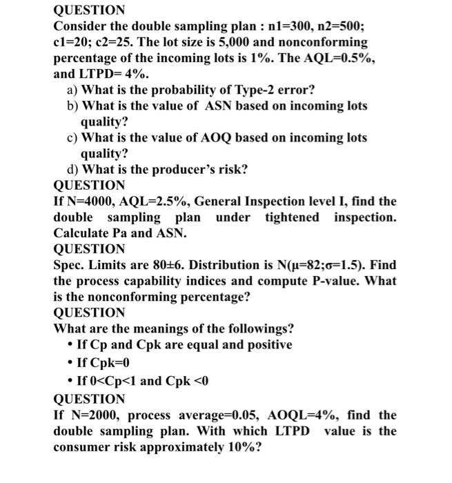 Solved QUESTION Consider the double sampling plan : | Chegg.com