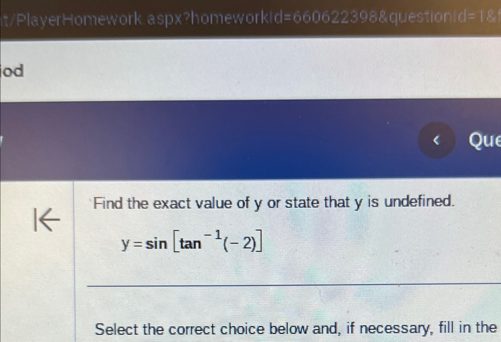 Solved Find the exact value of y ﻿or state that y ﻿is | Chegg.com