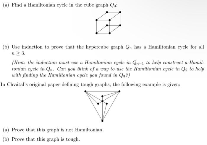Solved (a) Find a Hamiltonian cycle in the cube graph Q3: | Chegg.com