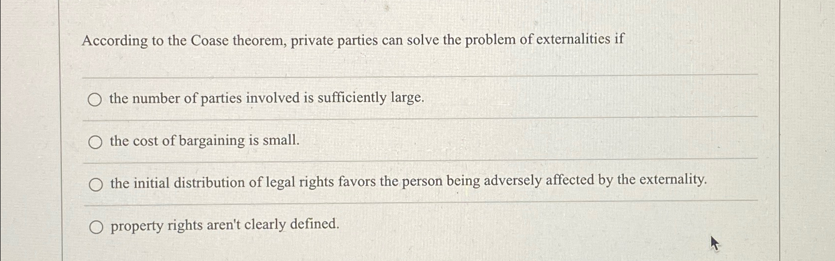 Solved According to the Coase theorem, private parties can | Chegg.com