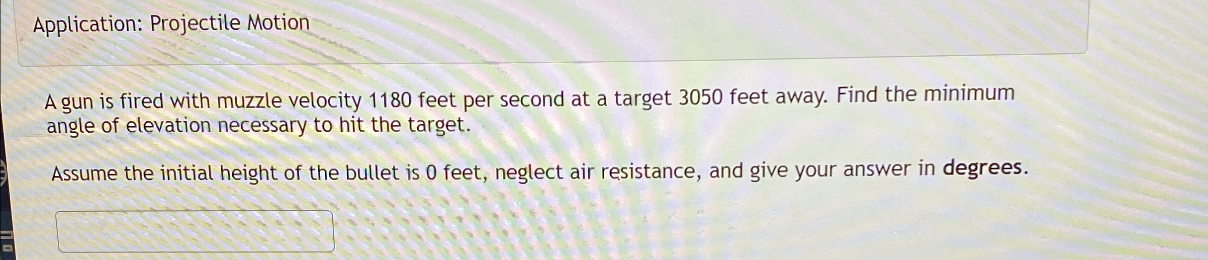 Solved Application: Projectile MotionA gun is fired with | Chegg.com