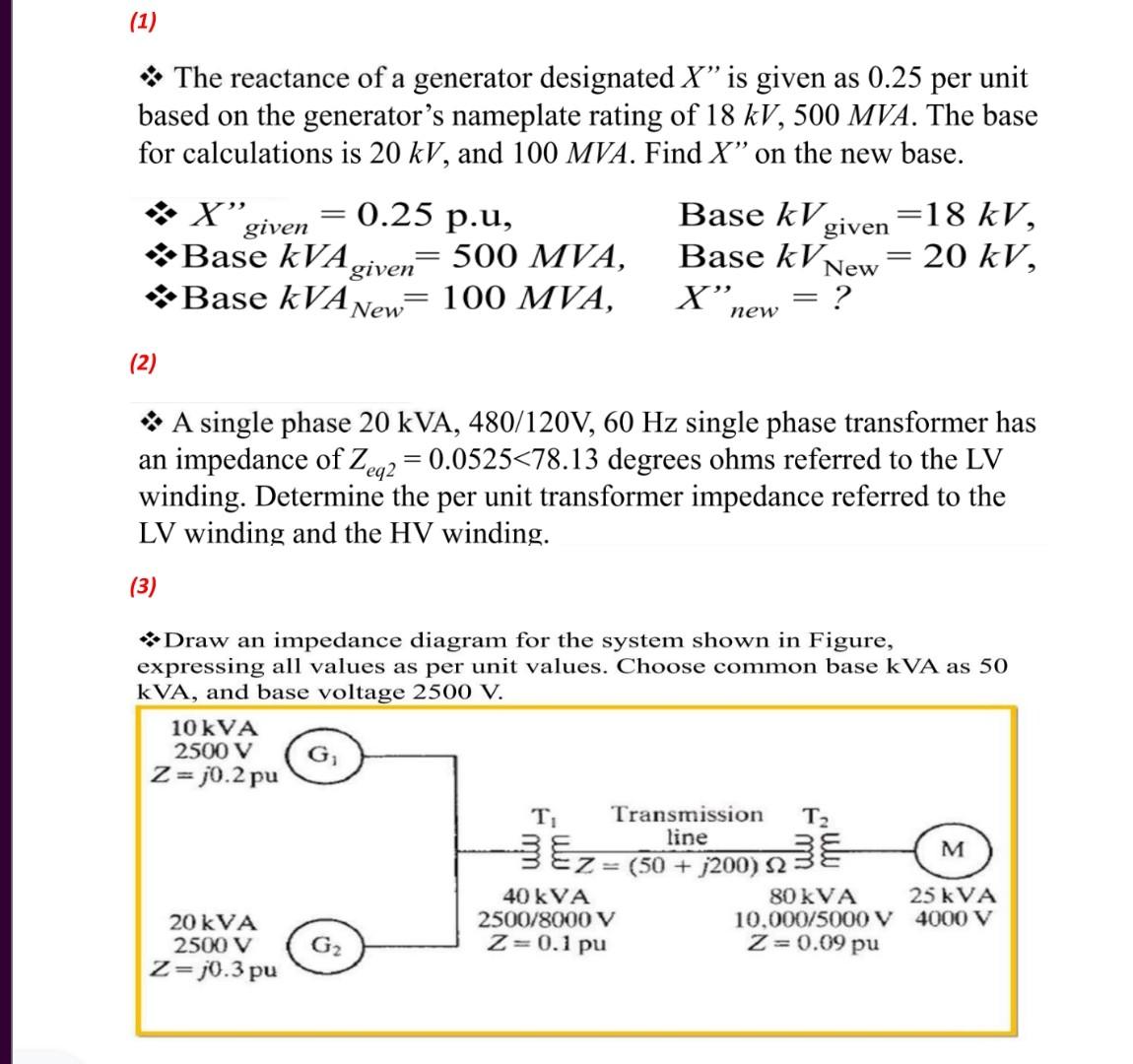 Solved * The reactance of a generator designated X′ " is | Chegg.com