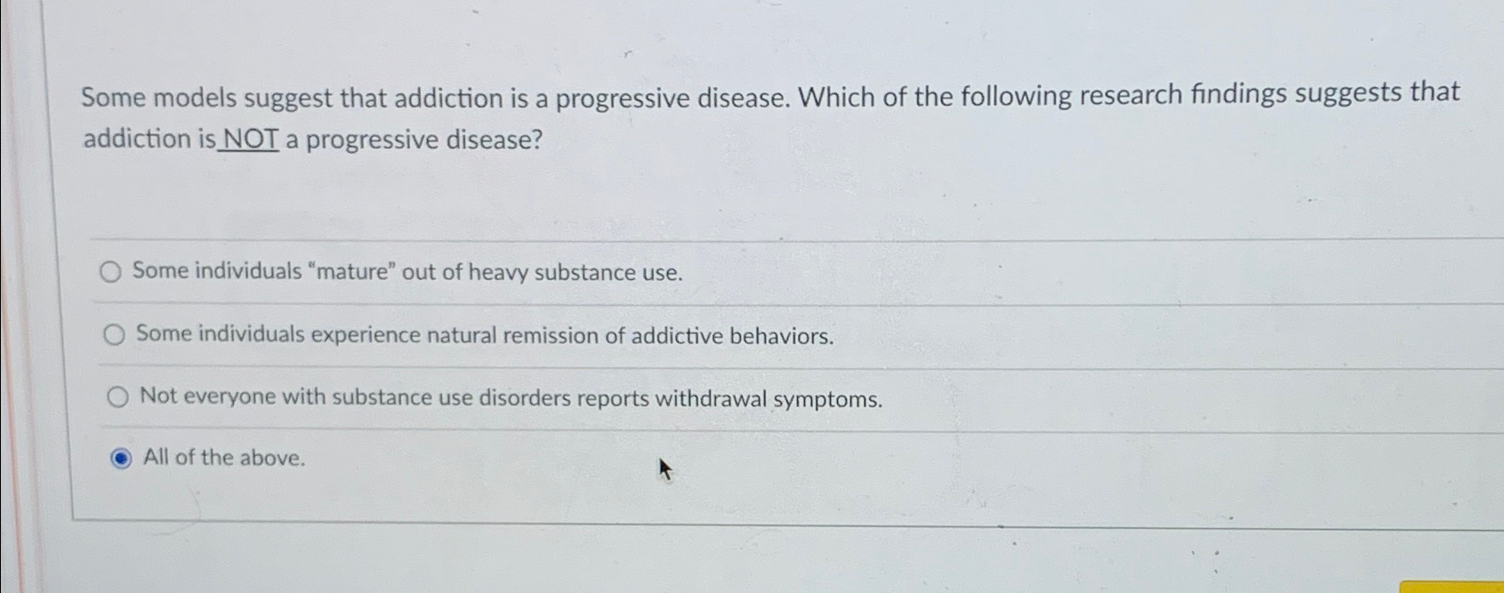 Solved Some models suggest that addiction is a progressive | Chegg.com