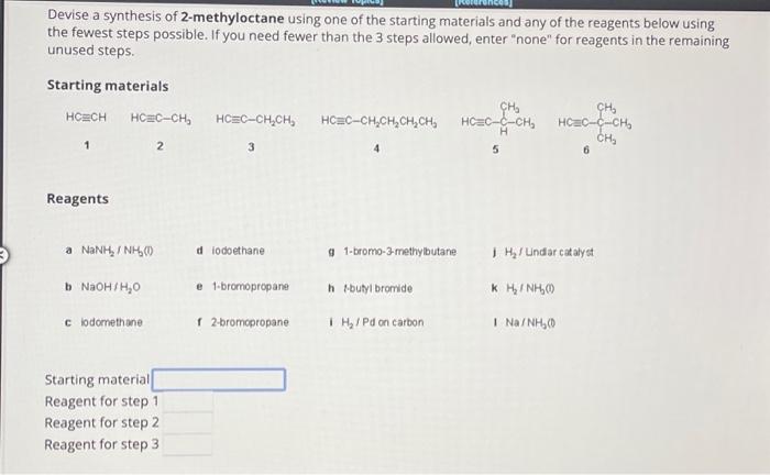 Solved Devise a synthesis of 2-methyloctane using one of the | Chegg.com