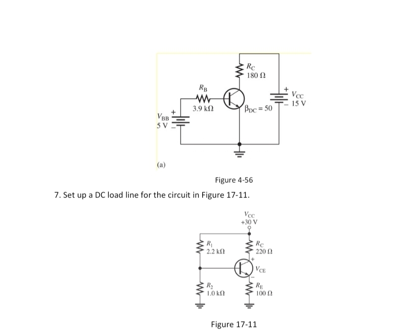 Solved Figure 4-567. ﻿Set up a DC load line for the circuit | Chegg.com