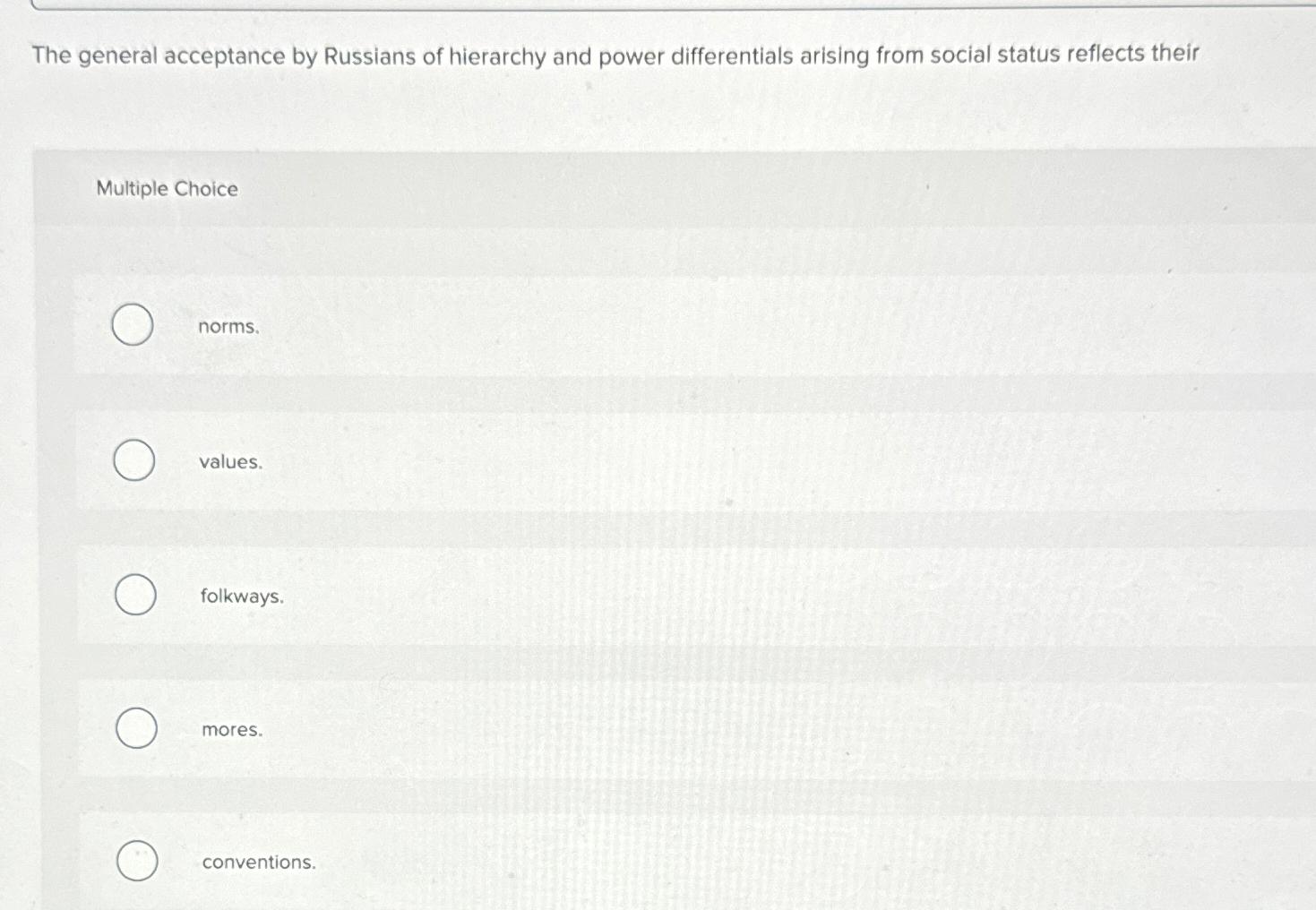 Solved The general acceptance by Russians of hierarchy and | Chegg.com