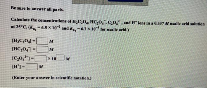Solved Be sure to answer all parts. Calculate the | Chegg.com