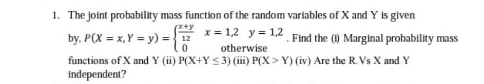 Solved The joint probability mass function of the random | Chegg.com