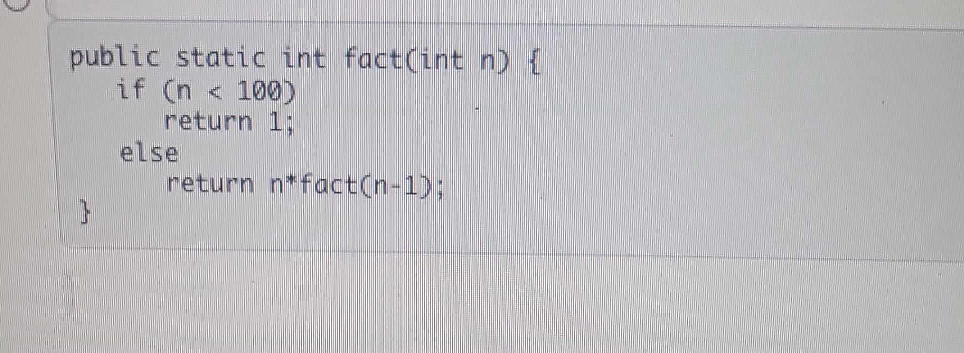 Solved Which of the following recursive methods will result | Chegg.com